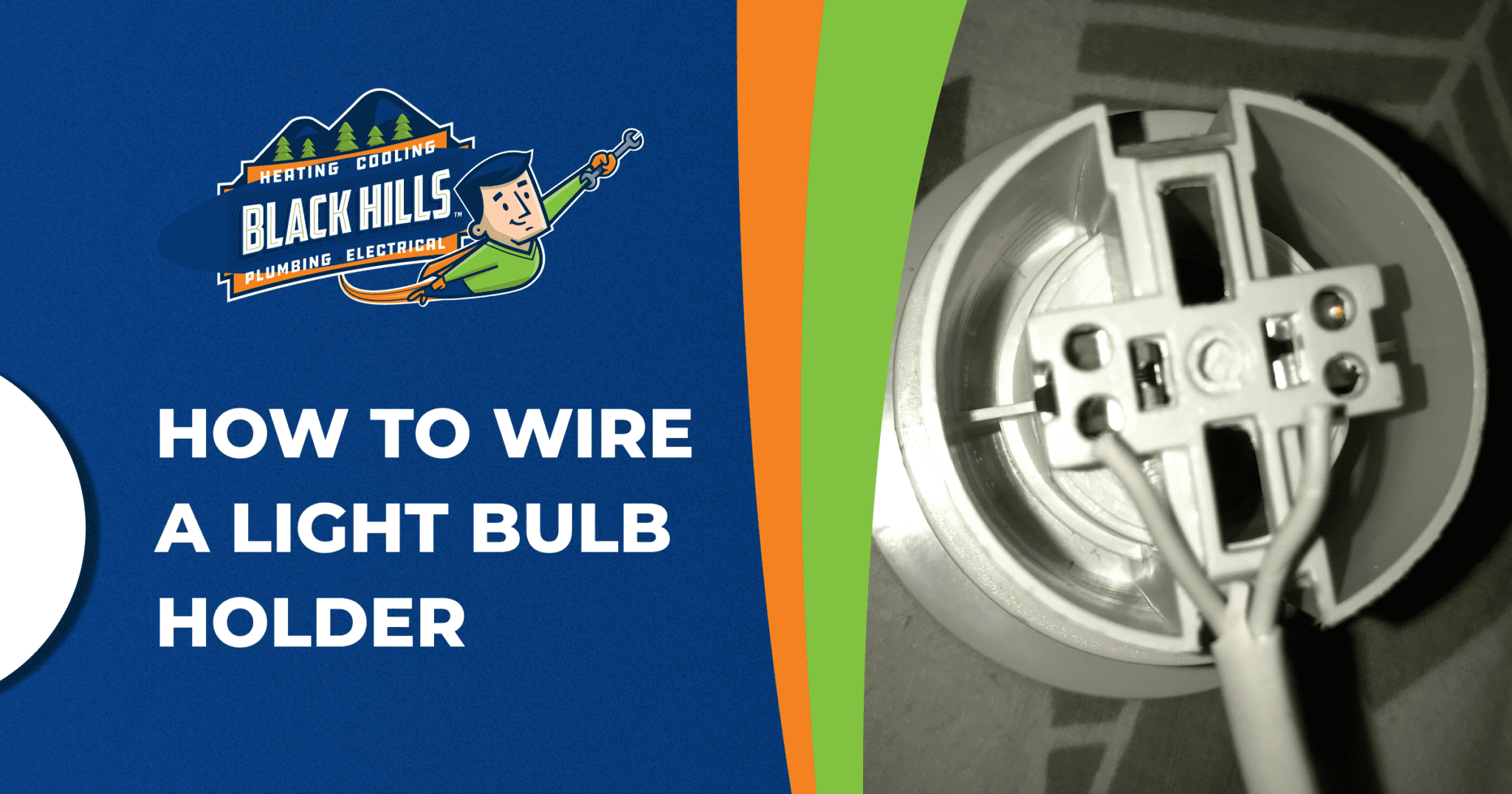 How to Wire a Light Bulb Holder - Black Hills Inc. How to Wire a Light Bulb Holder - Black Hills Inc.